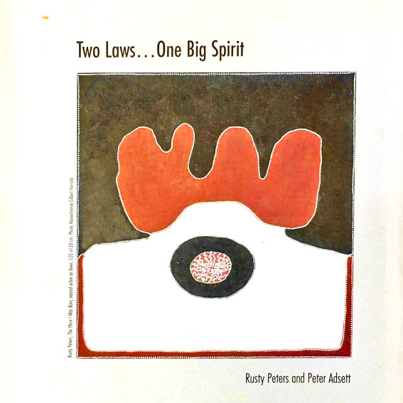 Catalogue Essays: Two Laws, One Big Spirit – Cath Bowdler